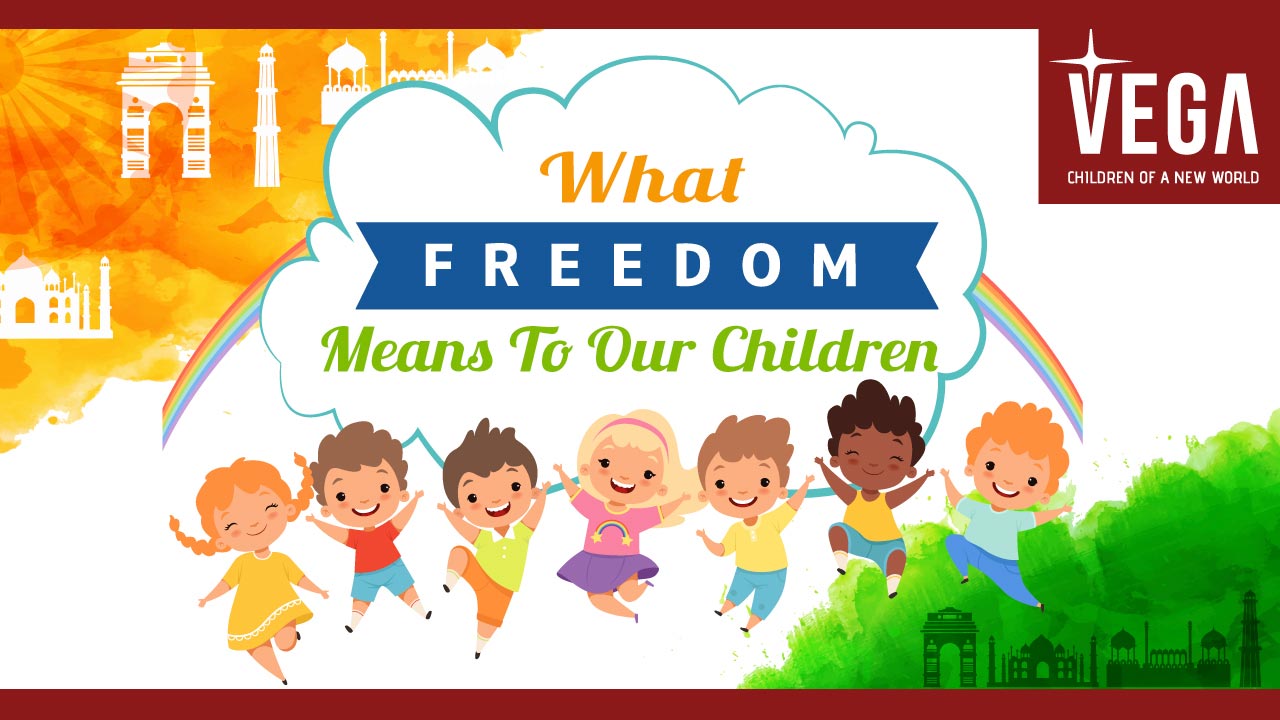 What Freedom Means to Our Children